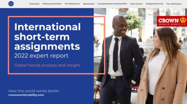 International short-term assignment policy report - Crown World Mobility